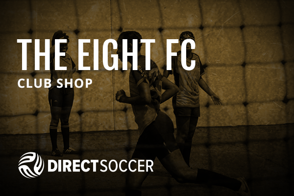 THE EIGHT FC | Club Shops | Direct Soccer